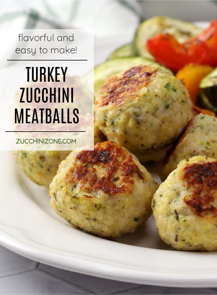 Turkey Zucchini Meatballs - Zucchini Zone