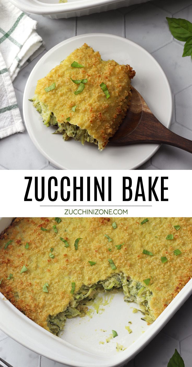 Zucchini Bake - Zucchini Zone