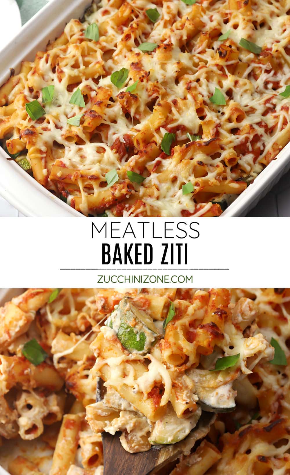 Meatless Baked Ziti - Zucchini Zone