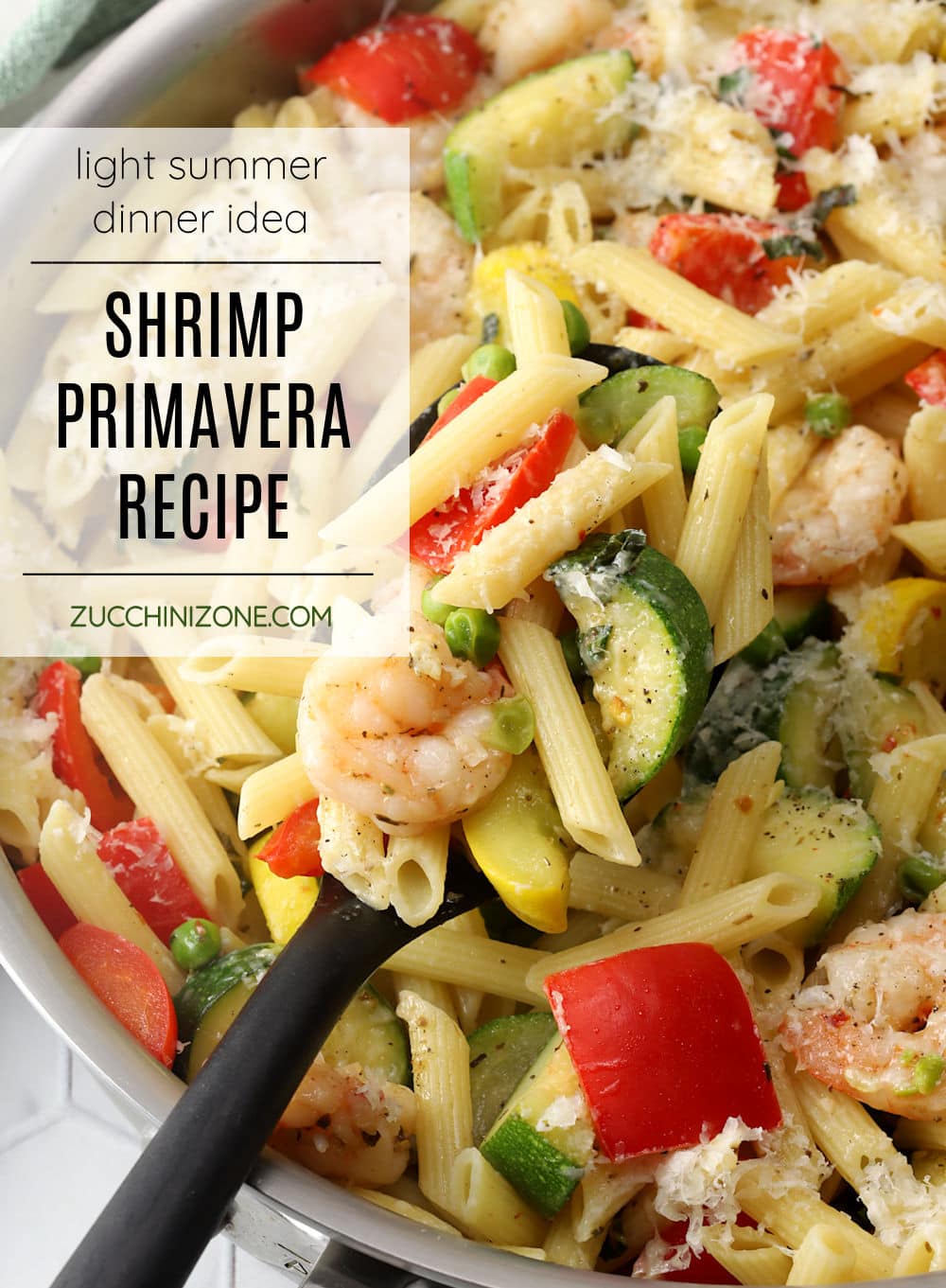Shrimp Primavera - Zucchini Zone
